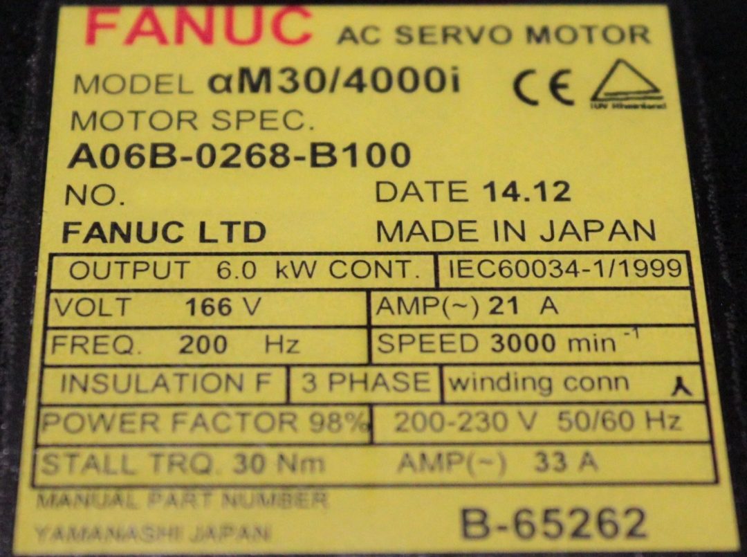 Fanuc A06B-0268-B100 AC MOTOR AIS30/4000 A1000I STRT *1 YEAR WARRANTY ...